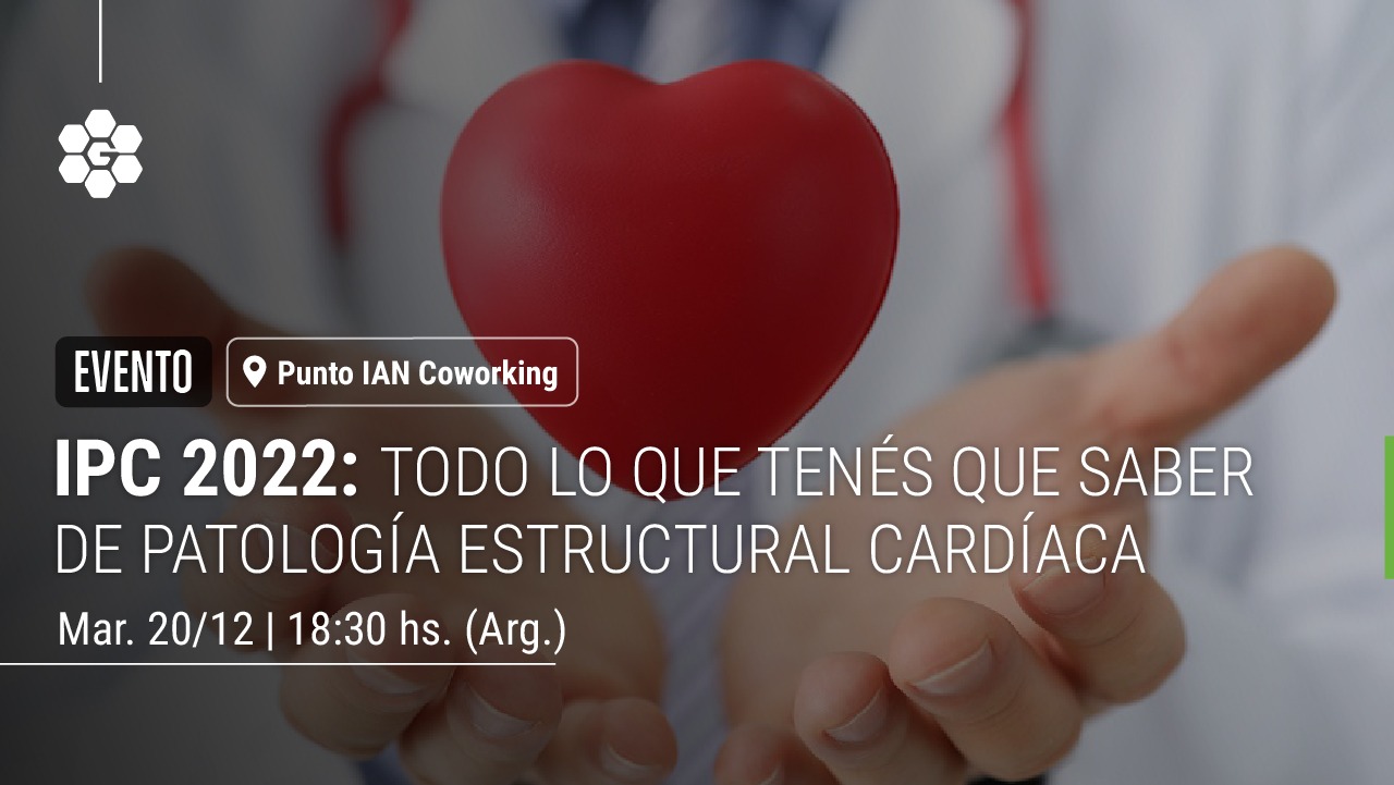IPC 2022 | Intervencionismo en la Práctica Clínica. Todo lo que tenés que saber de patología ...